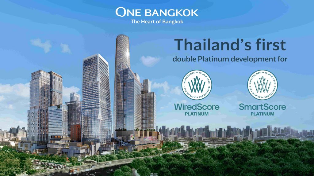 One Bangkok WiredScore SmartScore Certification-Platinum - PropDNA
